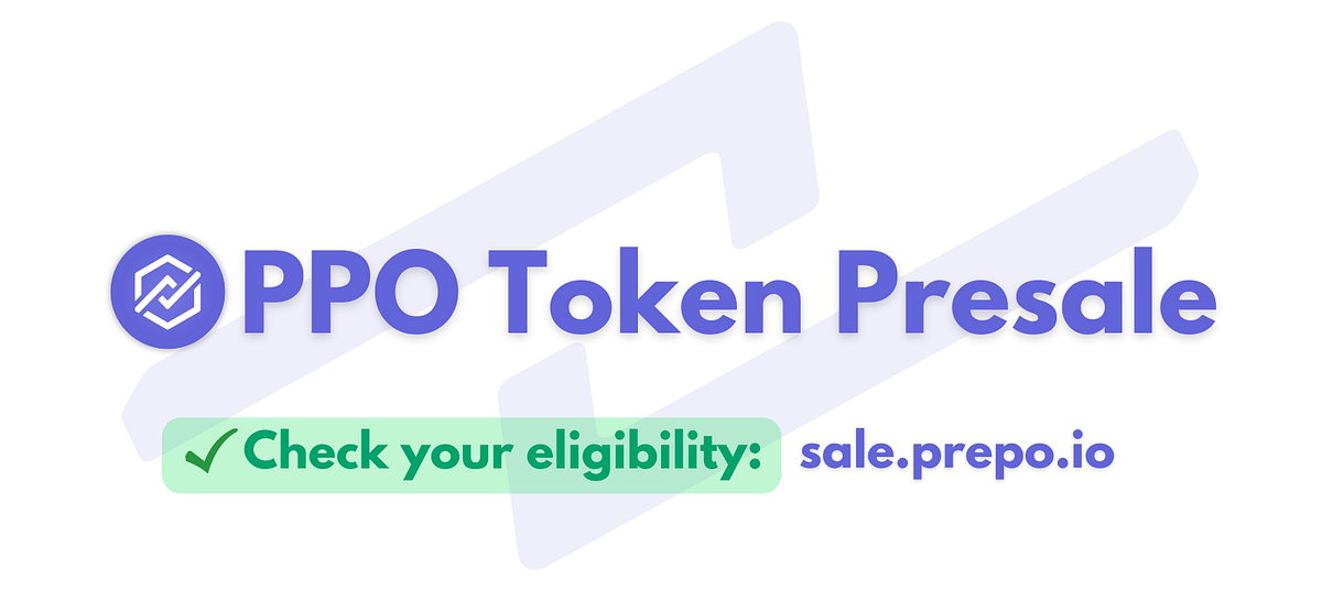 Check your Presale Eligibility - prePO - Medium