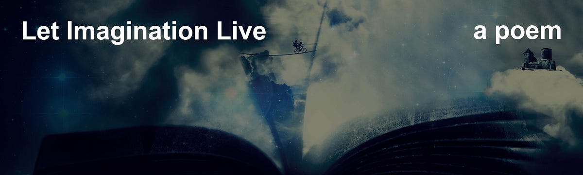 Let Imagination Live. Dive deep into my mind; find the… | by Cody ...