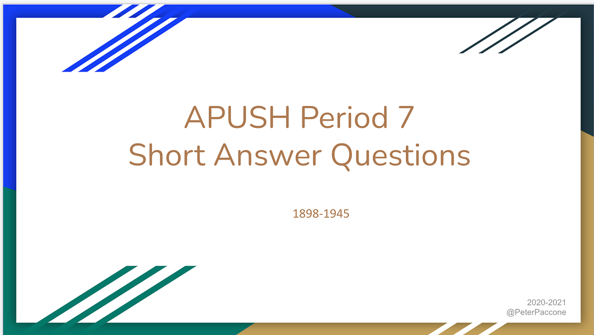 SAQs For APUSH Period 7 Short Answer Questions Designed To Help By saqs-for-apush-period-7-short-answer-questions-designed-to-help-by