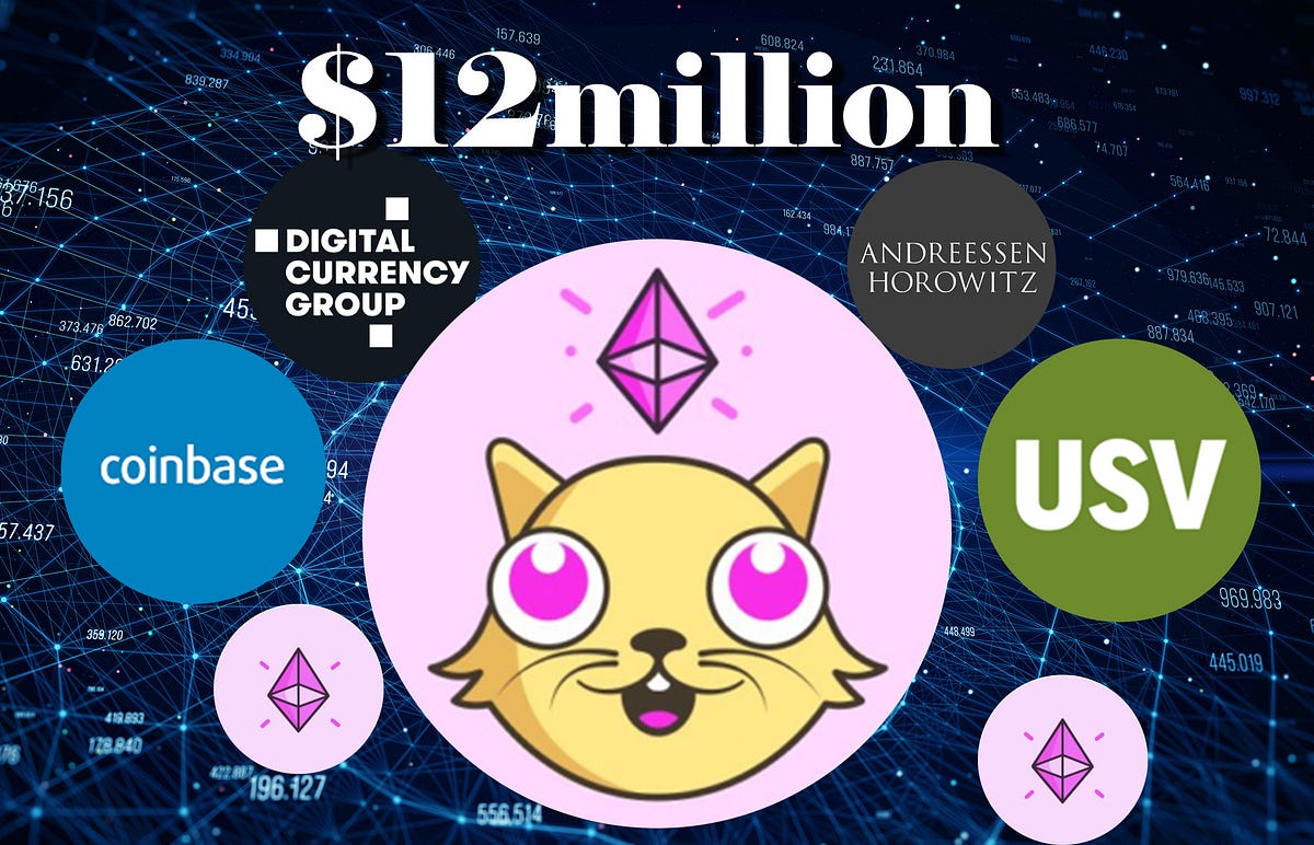 $ 12 million for crypto kittens. The developers of the virtual game ...