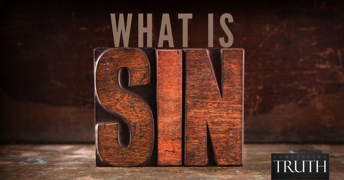 Let s Talk About Sin What Is Sin By L E Ware Oct 2022 Medium