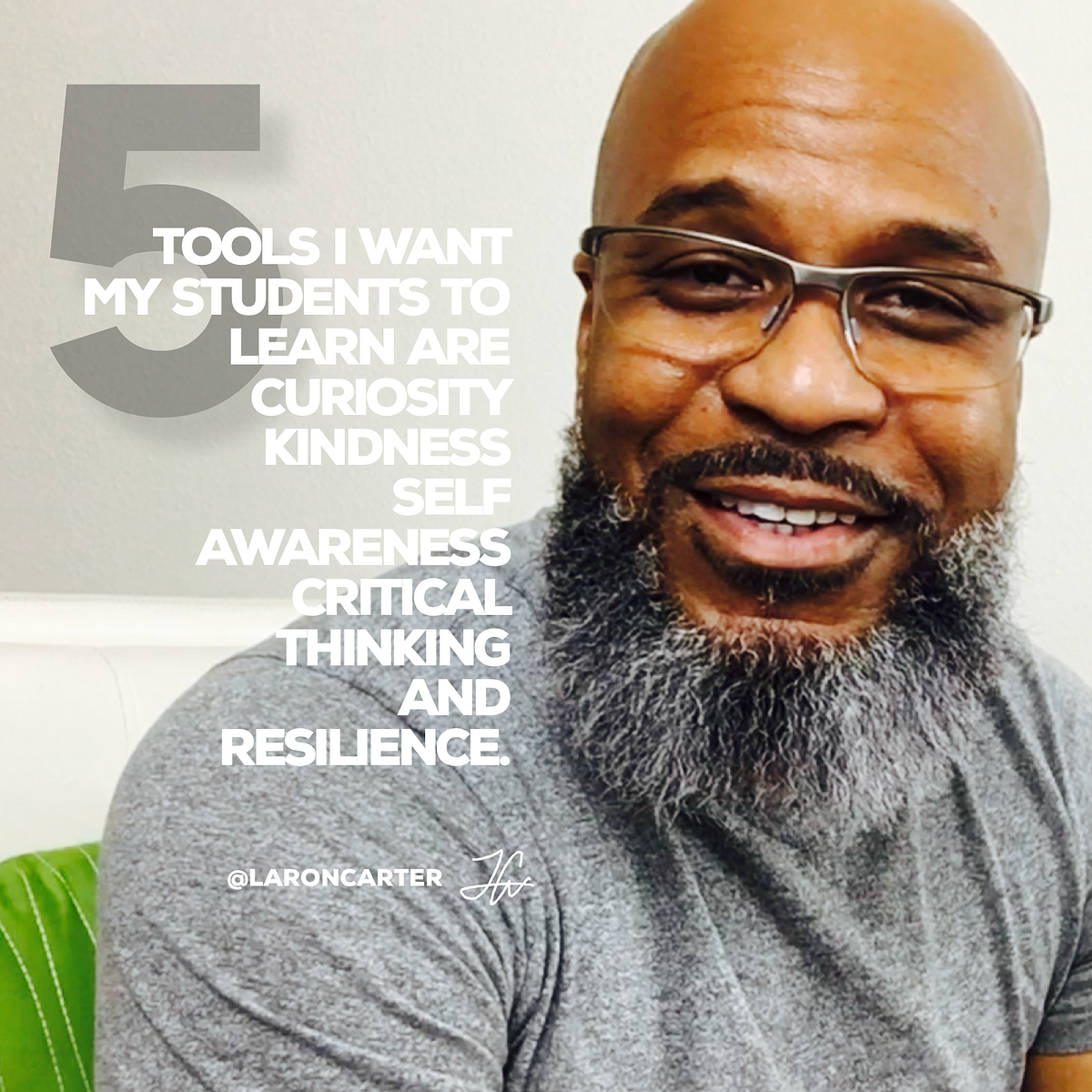 5-tools-i-want-my-students-to-learn-by-laron-carter-medium