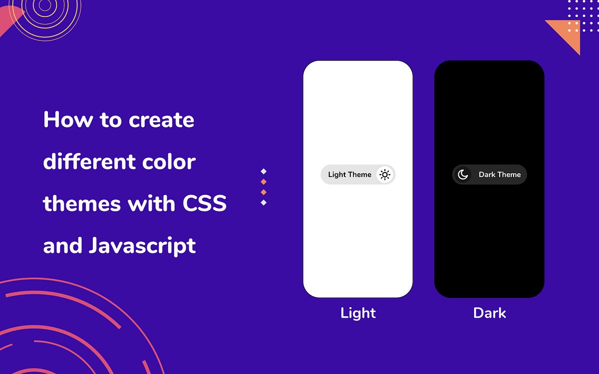 How To Create Different Color Themes With Css And Javascript By Amy 5779