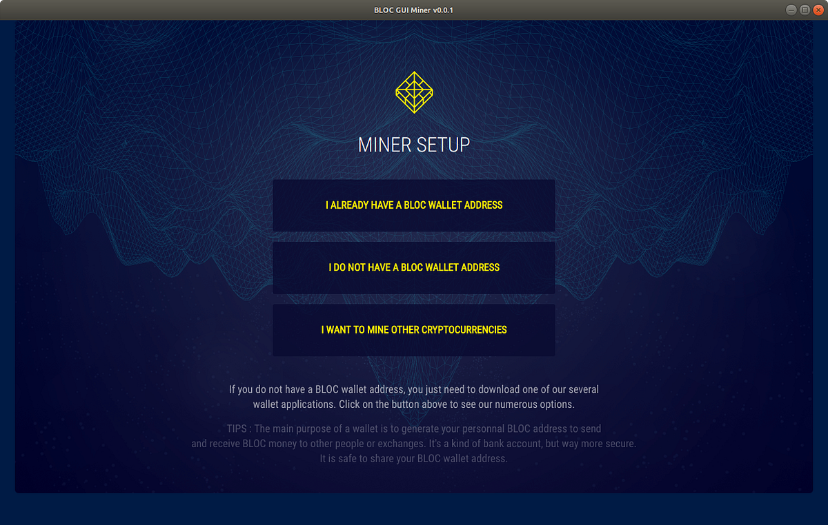 Adding support to mine other cryptocurrencies into the BLOC GUI Miner ...