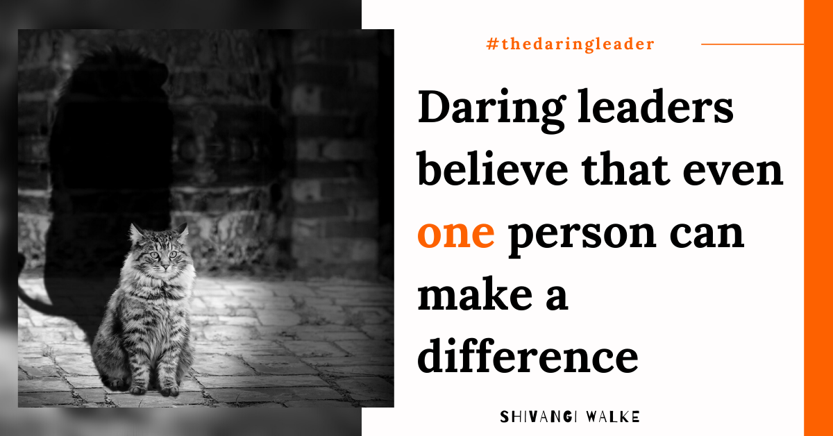 Daring Leaders — Bravery with one’s SELF and then the World… | by ...