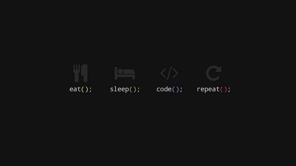 “Eat, sleep, code, repeat”, Please don’t! | by Trust Onyekwere | Medium