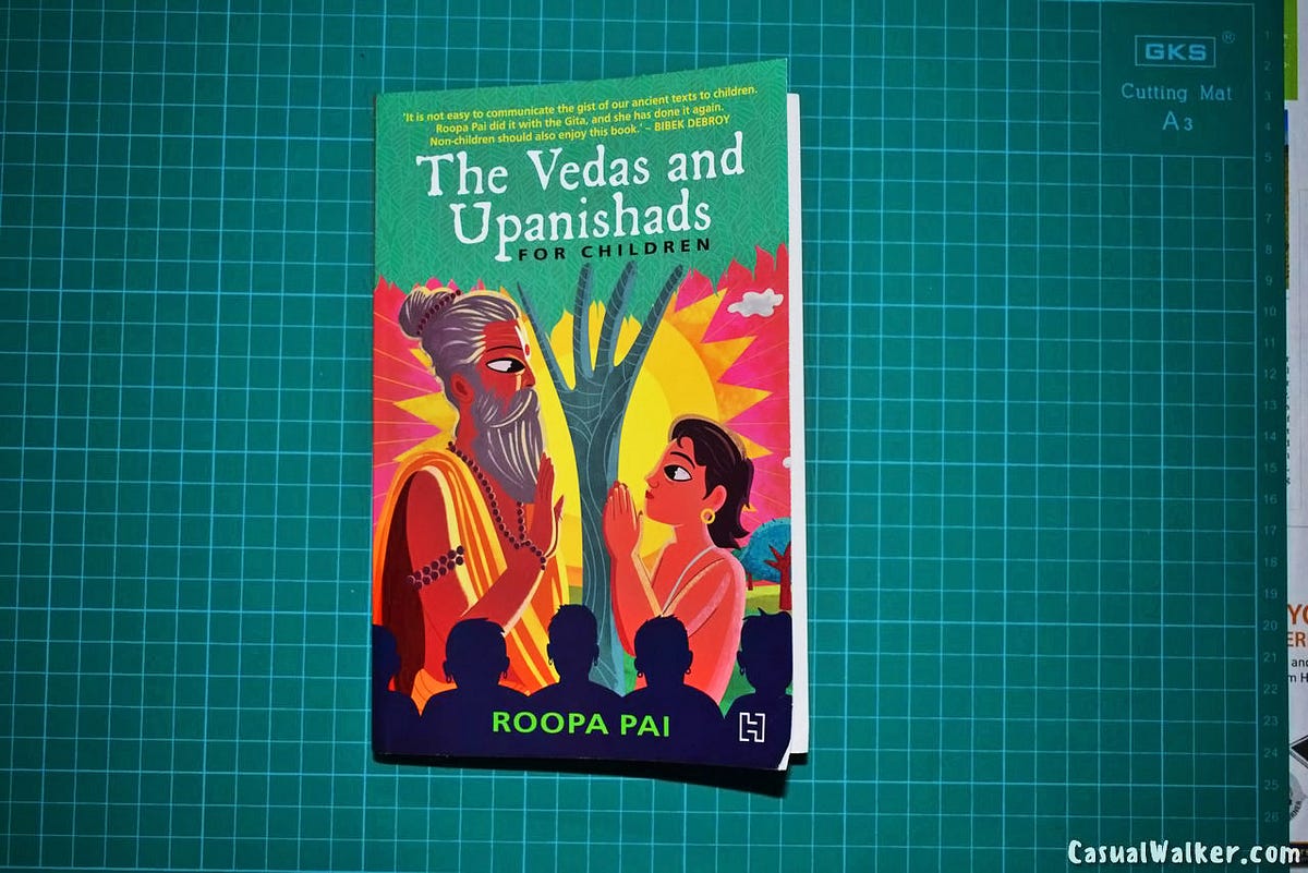The Vedas and the Upanishads for Children by Roopa Pai — Book Review ...