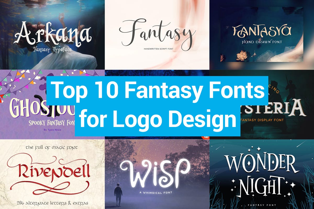 Top 10 Fantasy Fonts for Logo Design | Ebaqdesign™