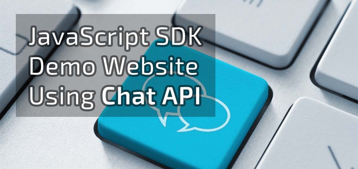 Sample Website for Chat API and Web JavaScript SDK | by Sendbird ...