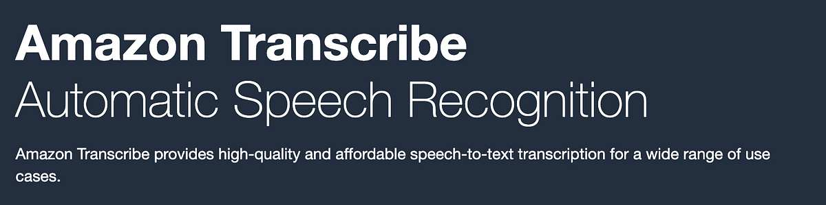 Amazon Transcribe: Custom Language Model or General model? | by Md Shadekur Rahman | AWS in ...