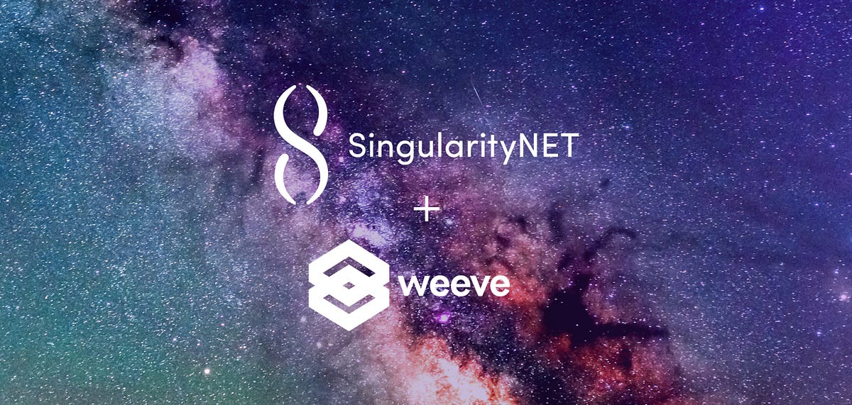 SingularityNET and Weeve: Partnering to facilitate AI as a service in ...