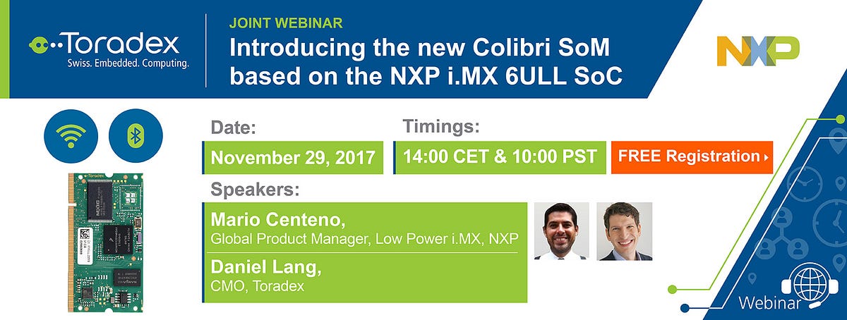 Webinar: Introducing the new Colibri SoM based on the NXP i.MX 6ULL SoC ...