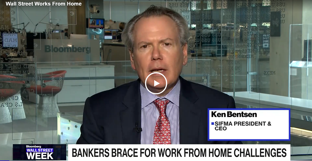 BloombergTV: Wall Street Works From Home | by SIFMA | Medium