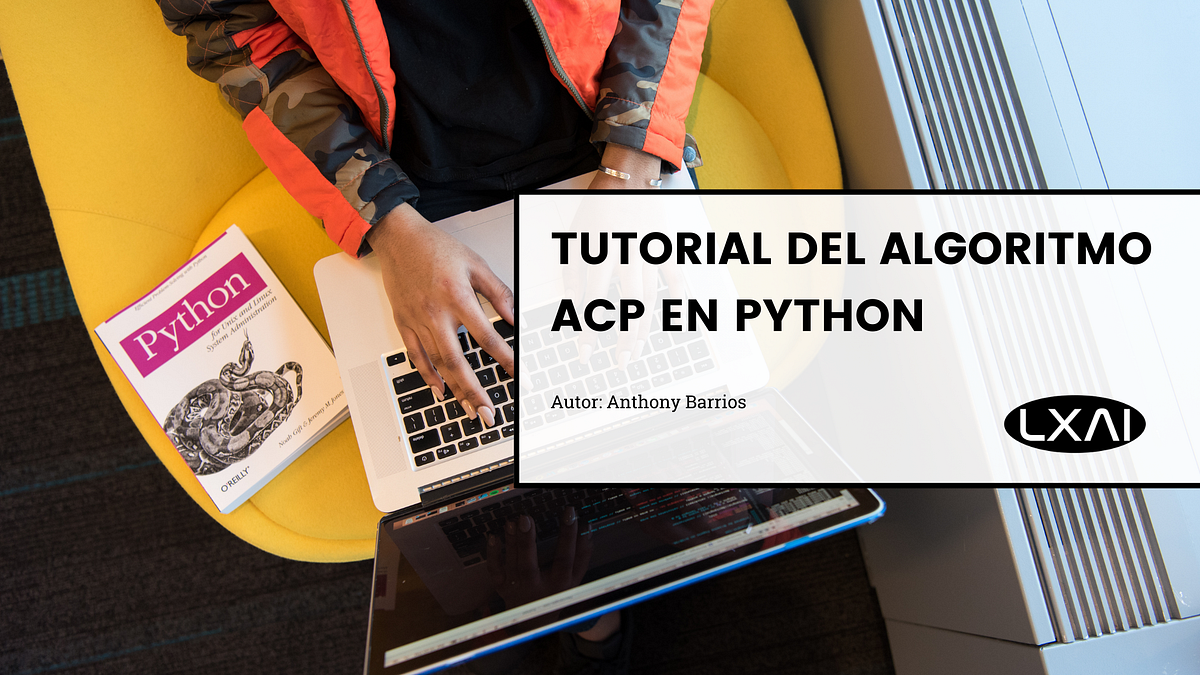 Tutorial del Algoritmo ACP en Python | by Anthony Barrios | LatinXinAI ...