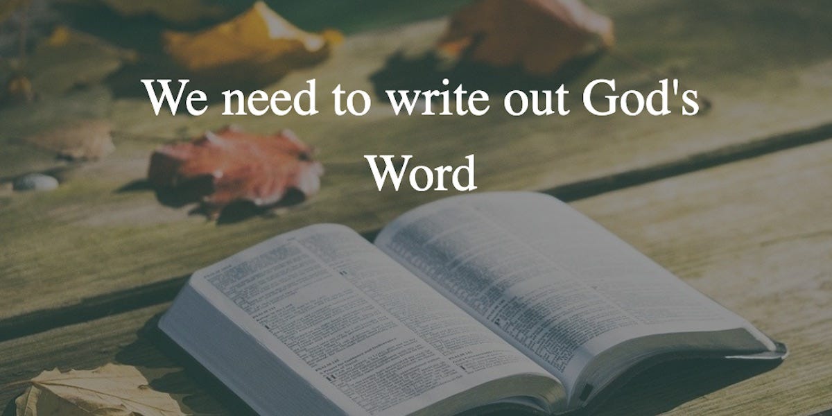 What Is the Point of Writing Out Scripture? | by Janis Cox | Koinonia ...