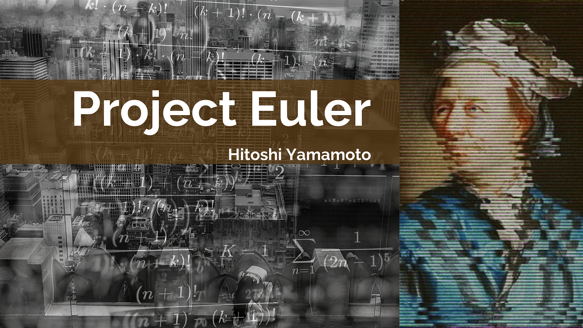 [Project Euler] 03 | Largest prime factor | by Hitoshi Yamamoto | Medium