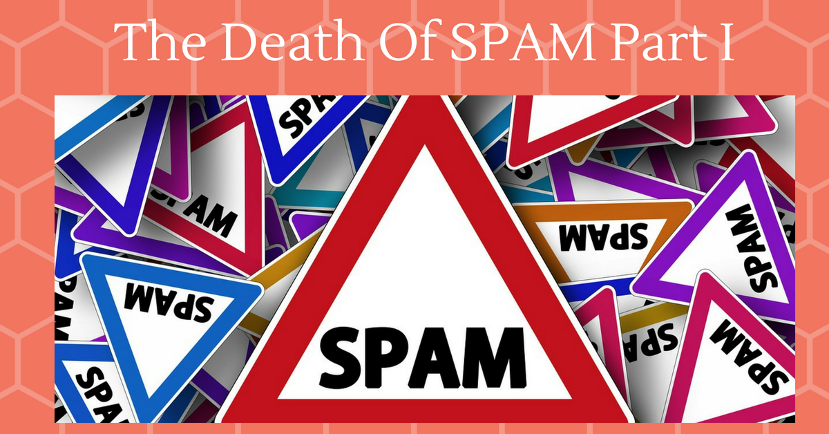 The Death of Mr. SPAM- Part I. Introducing Mr. Spam | by Kritish ...
