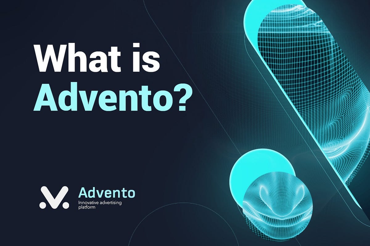 What is Advento?. Advento is a crypto startup working as… | by Advento ...