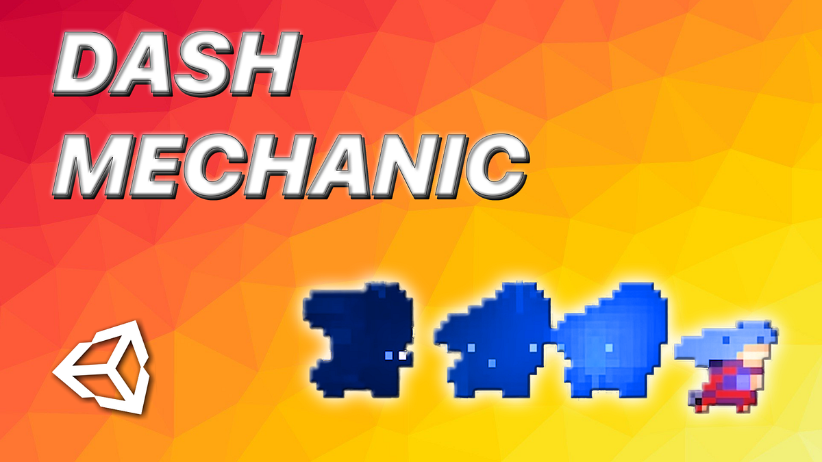 How to Make a Dash Mechanic in Unity | Naz | Medium