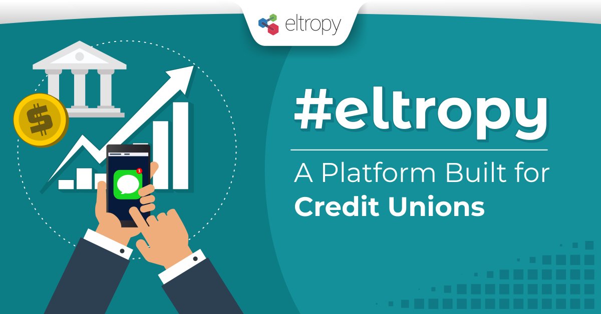 5 Reasons Eltropy Stands Out. It’s the critical question that credit ...