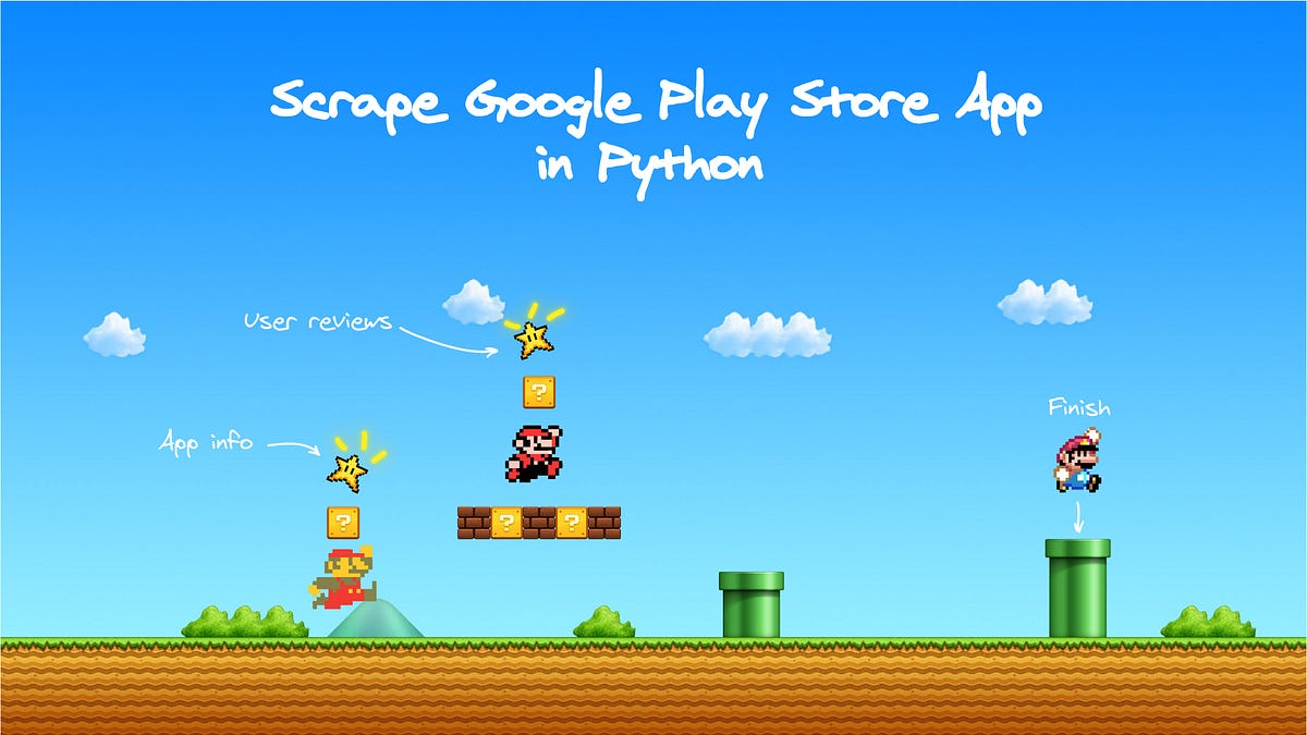 Scrape Google Play Store App in Python | by Dmitriy Zub ☀️ | Python in Plain English