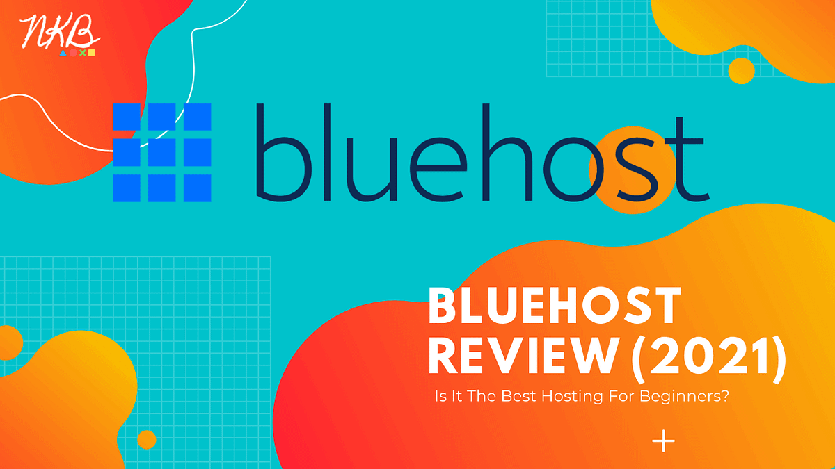 BLUEHOST REVIEW: PROS AND CONS 2021 | by Elizabeth Nganga | Medium