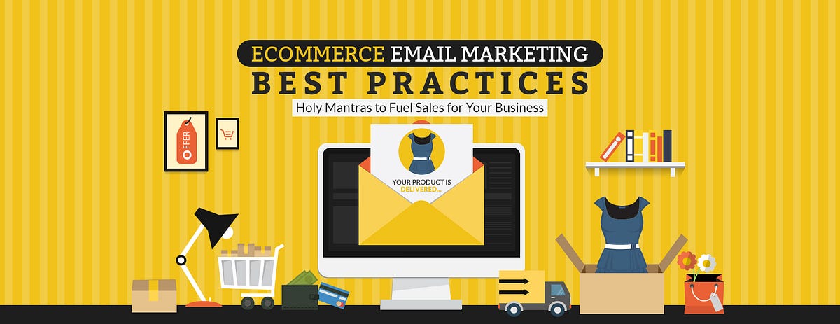 Ecommerce Email Marketing Best Practices [Infographic] | by EmailUplers ...