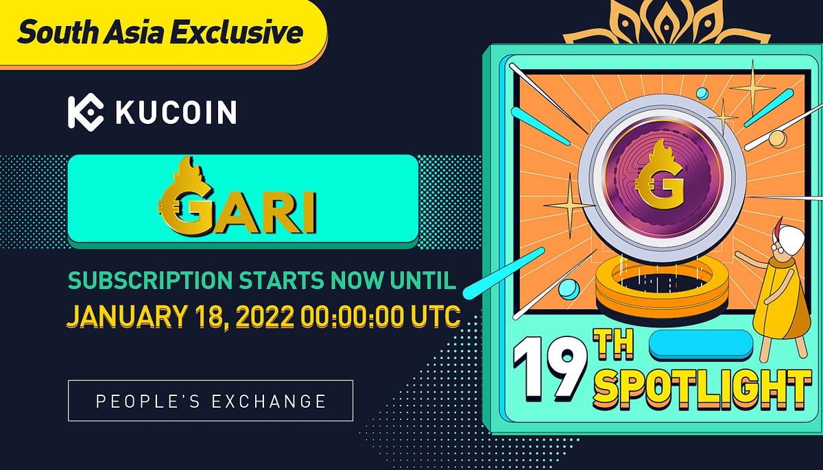 Introducing the Gari Network (GARI) Token Sale on KuCoin Spotlight | by ...