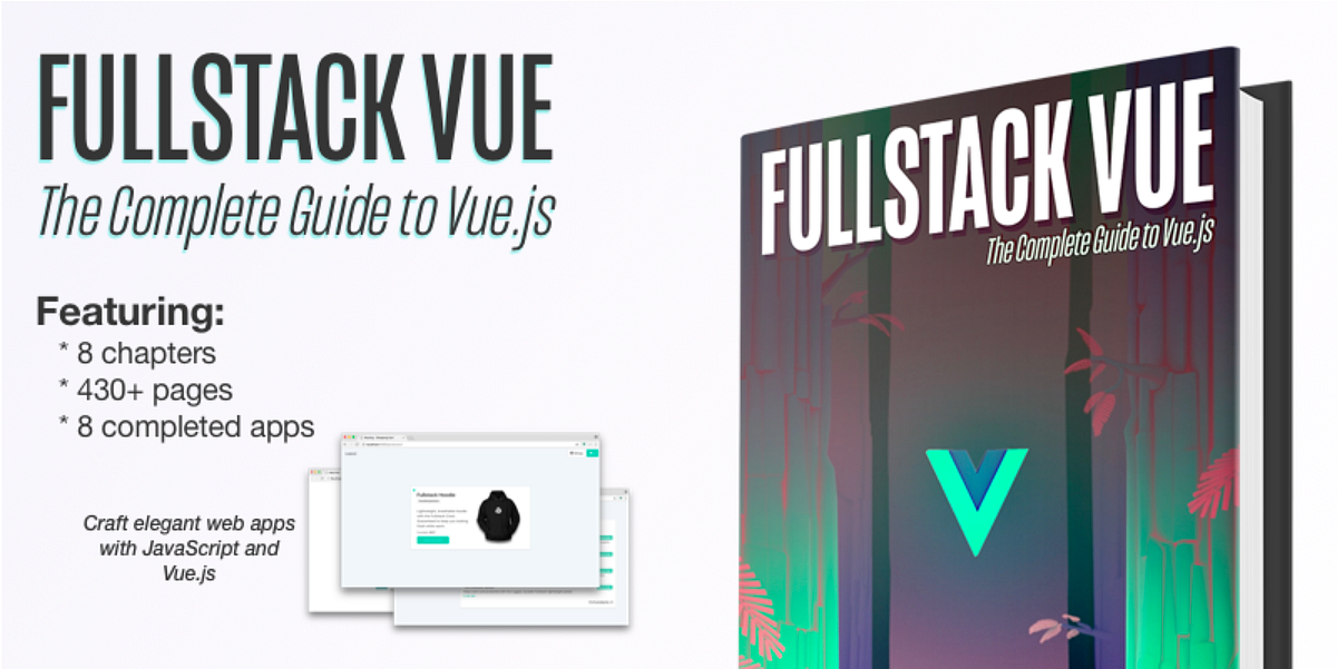 What’s inside Fullstack Vue? 🦌. By Hassan Djirdeh | by Hassan Djirdeh | Medium