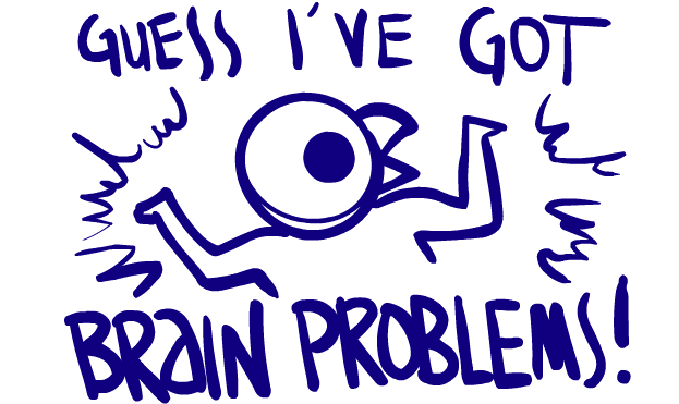 Guess I’ve Got Brain Problems!. I don’t remember kicking a dent in the ...