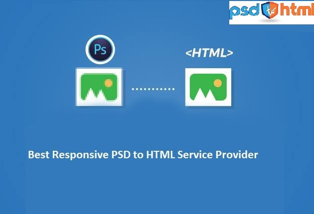 Best Responsive PSD to HTML Service Provider | by Mark Wilson | Medium