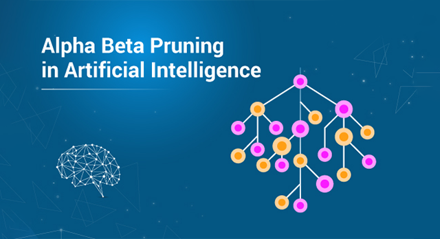 What is Alpha Beta Pruning in Artificial Intelligence? | by Sayantini Deb | Edureka | Medium