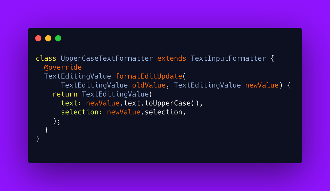 Input formatting — Flutter. Welcome! Today we will learn about… | by TheBoringDeveloper ...