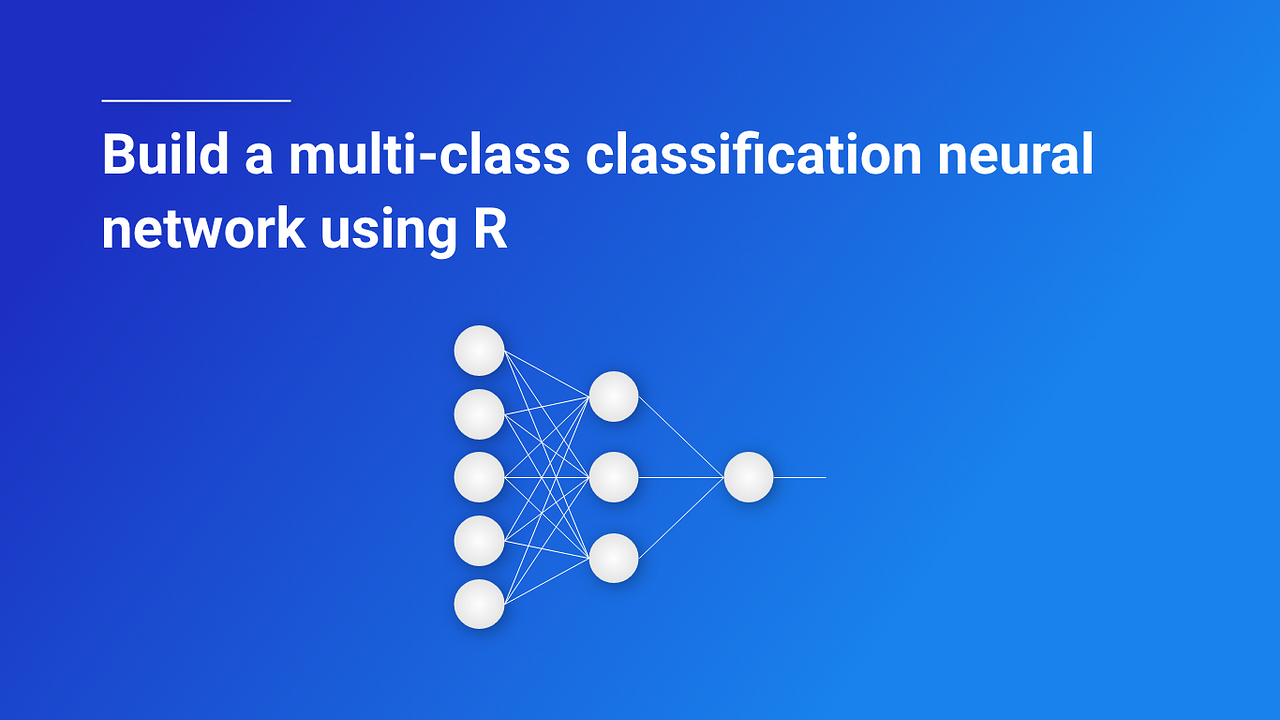 Build a multi-class classification neural network in R in fifty lines ...