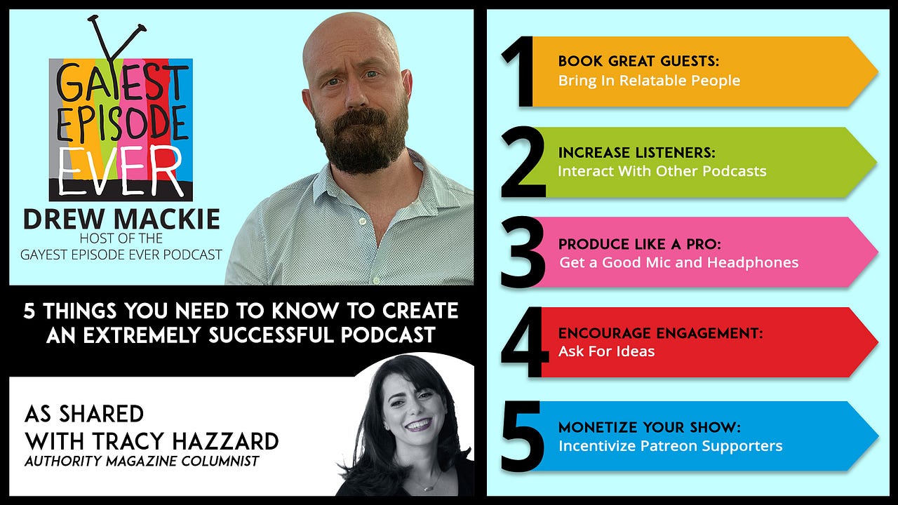 Be Super Specific to Create a Bingeable Podcast with Drew Mackie of the ...