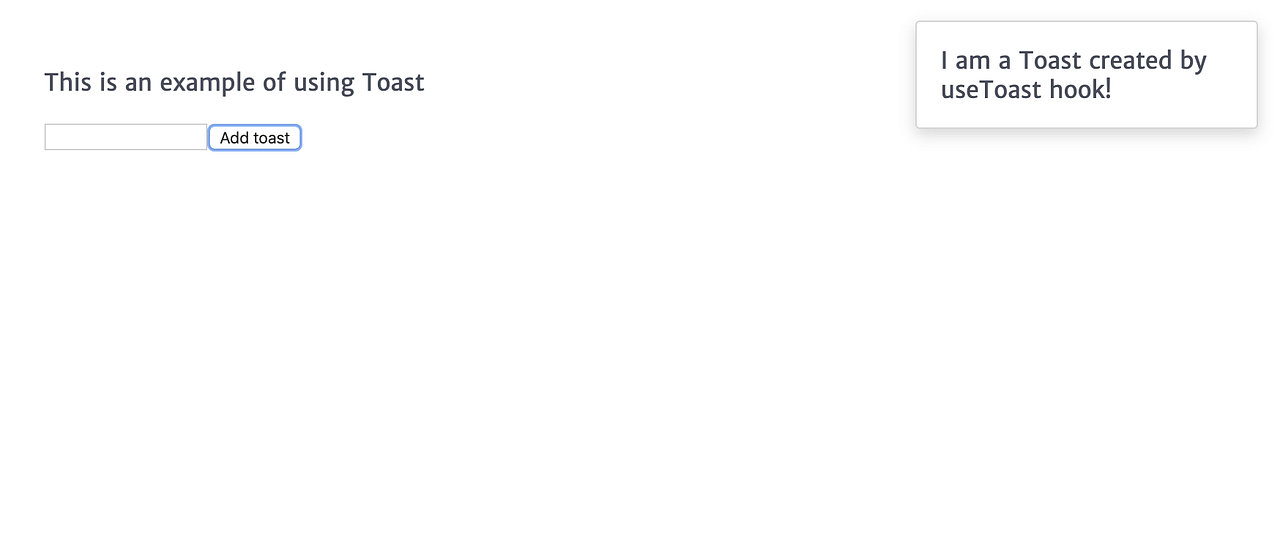 Creating Toast API with React Hooks | by Aibol Kussain | Medium