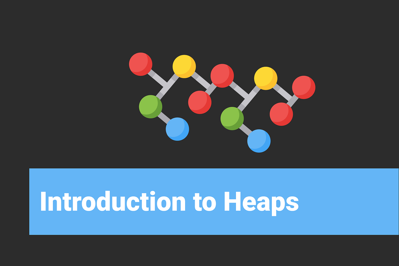 Understanding Heap Data Structure | by Yudhishthir Singh | The Startup ...