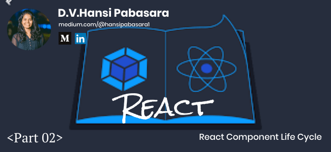 React Component Life Cycle. All of the react components goes… | by ...