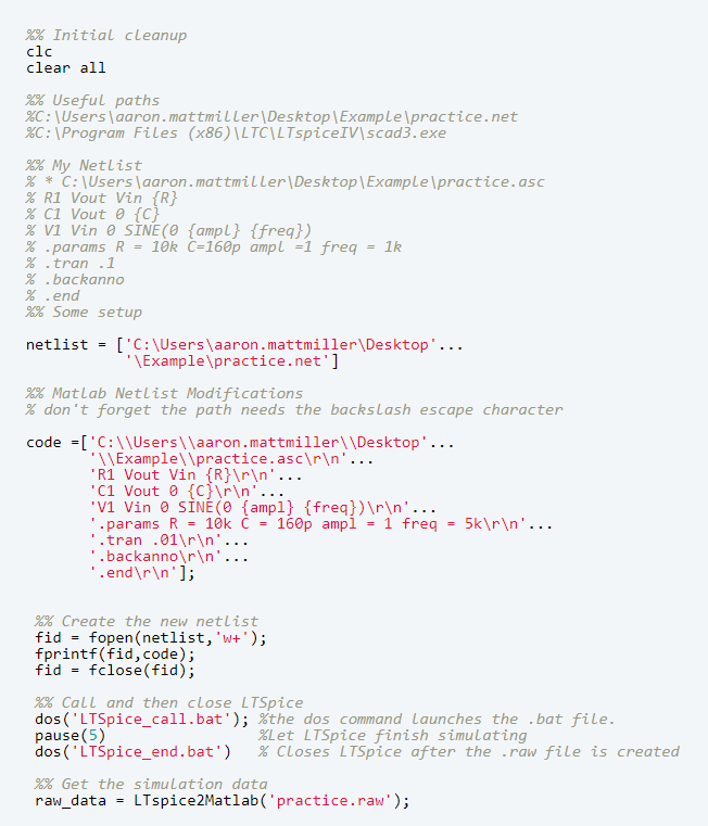 Running LTSpice from Matlab. I use LTSpice a fair amount and find it ...
