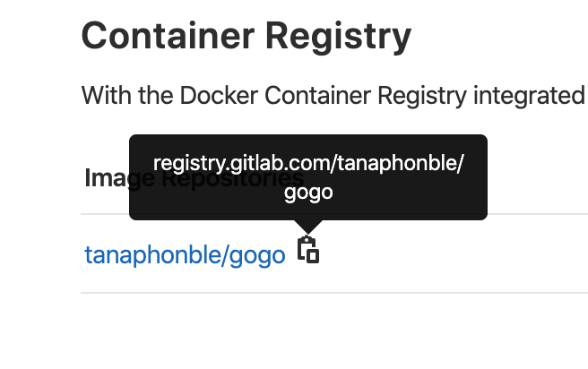 Gitlab build docker image [Golang] ฉบับสายย่อ | by Tanaphon Auanhinkong ...