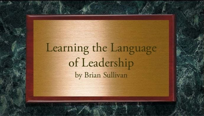 Learning the Language of Leadership | by Brian Sullivan | Big Design ...