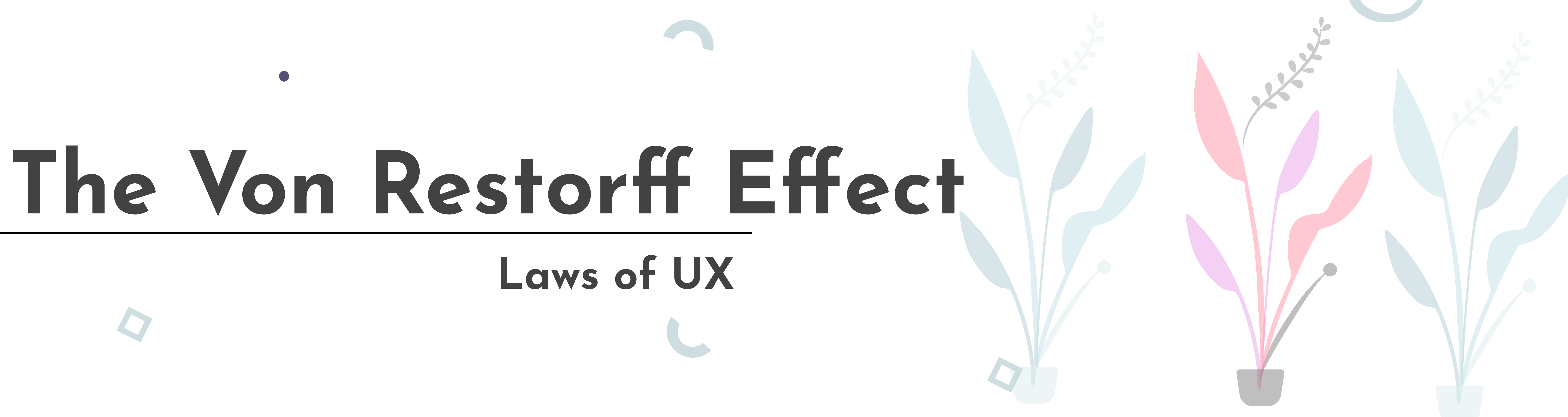Laws of UX : The Von Restorff Effect | by Fitri Eka Cahyanti | Telkom ...