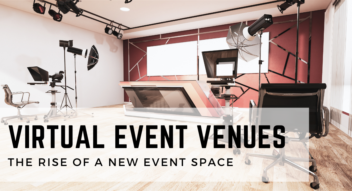 Virtual Event Venues: The Rise of a New Event Space | by Ariane Ramirez ...