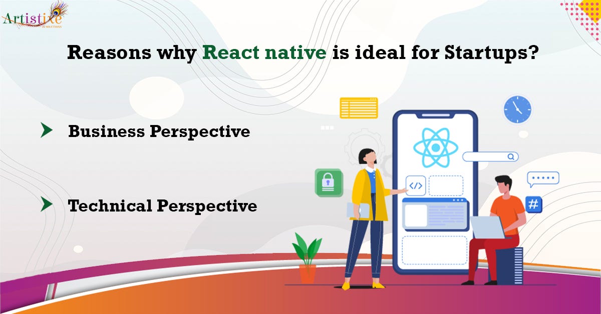 What are the Benefits of a React Native for startups? | by ...