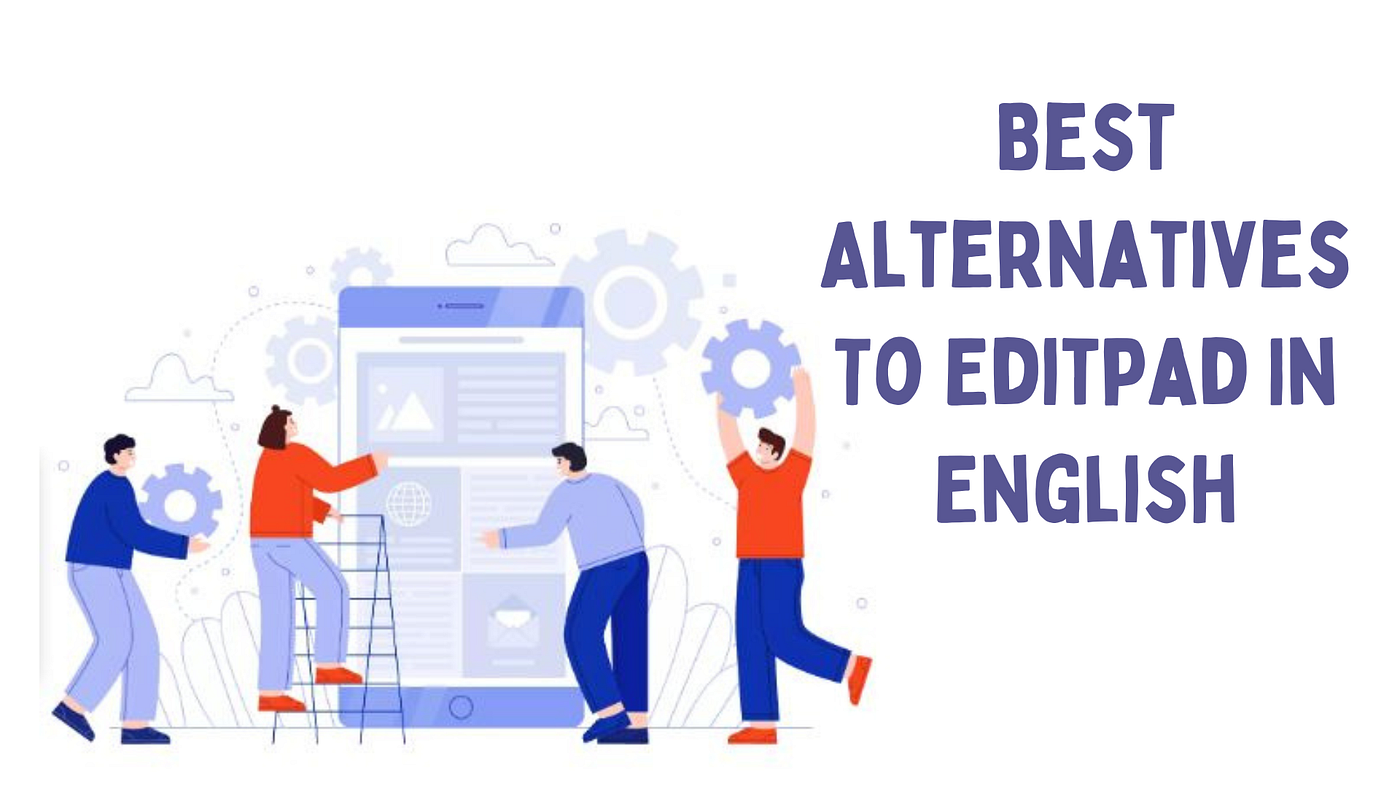 Best Alternatives To Editpad In English By TheStartupFounder best-alternatives-to-editpad-in-english-by-thestartupfounder