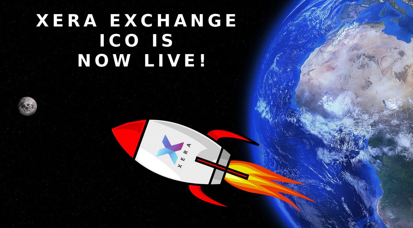XERA EXCHANGE NEWS — OUR ICO HAS STARTED! | by Xera Exchange | Medium