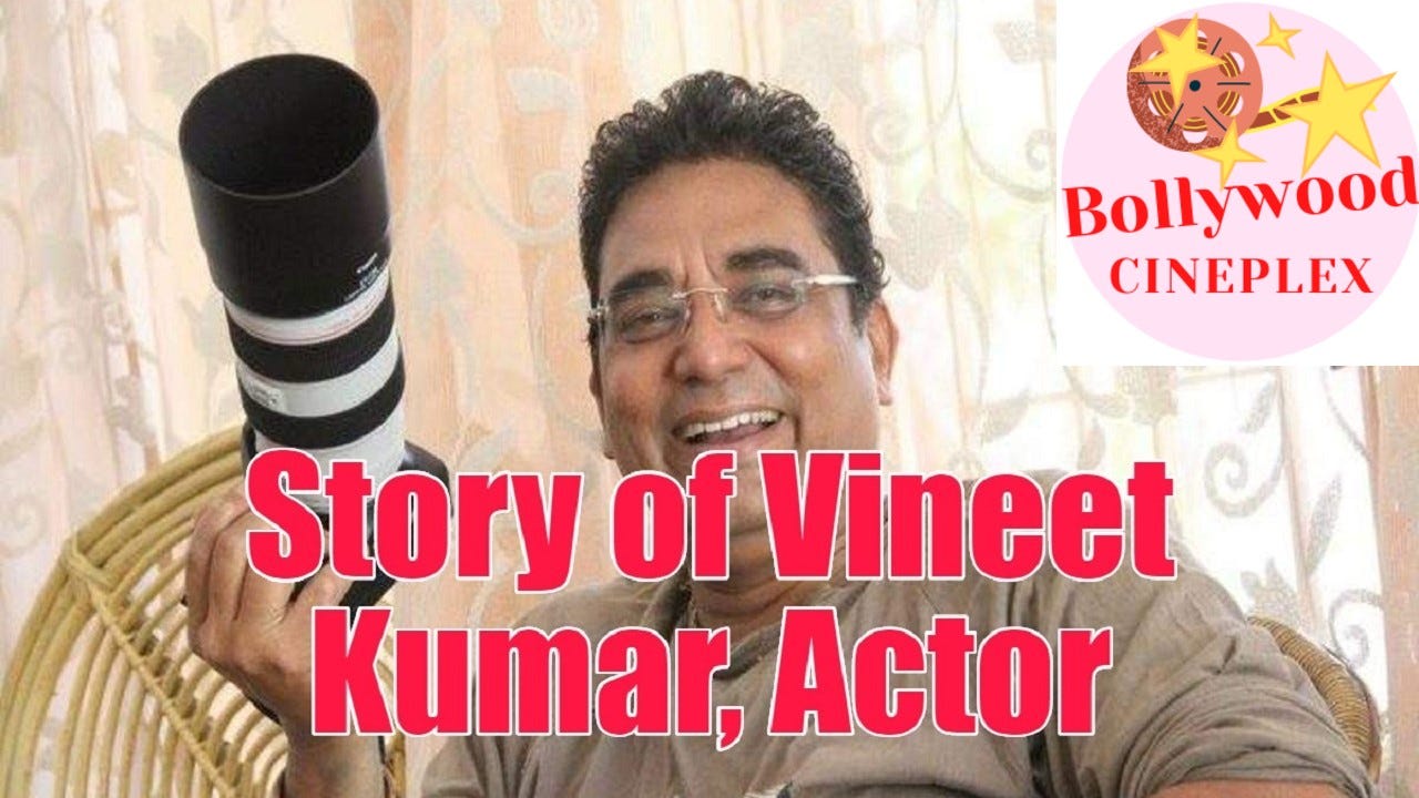 I was determined to succeed in film industry: Actor Vineet Kumar in ...