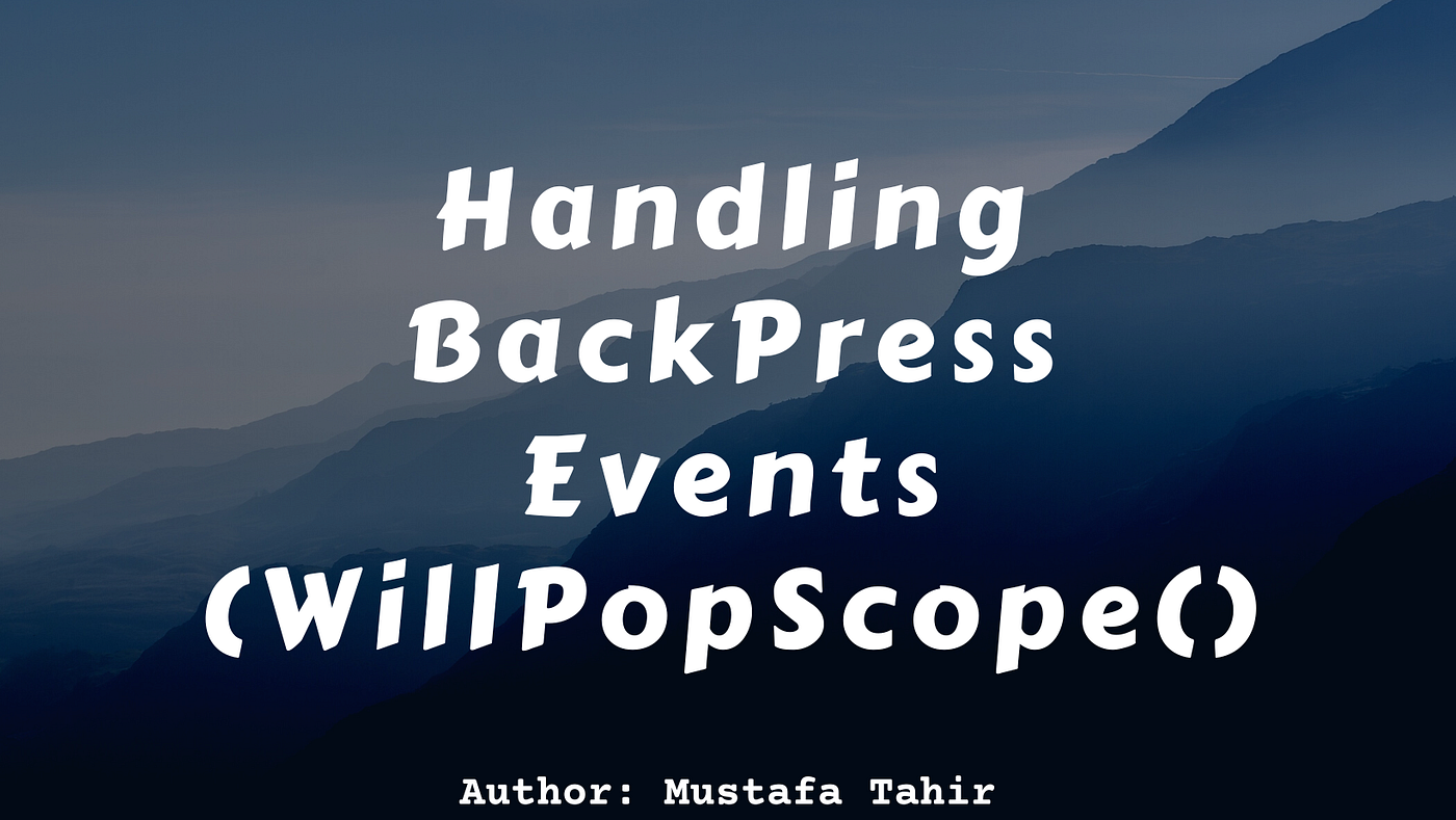 Handling Backpress events in Flutter. The right way! | by Mustafa Tahir | Jul, 2022 | Medium