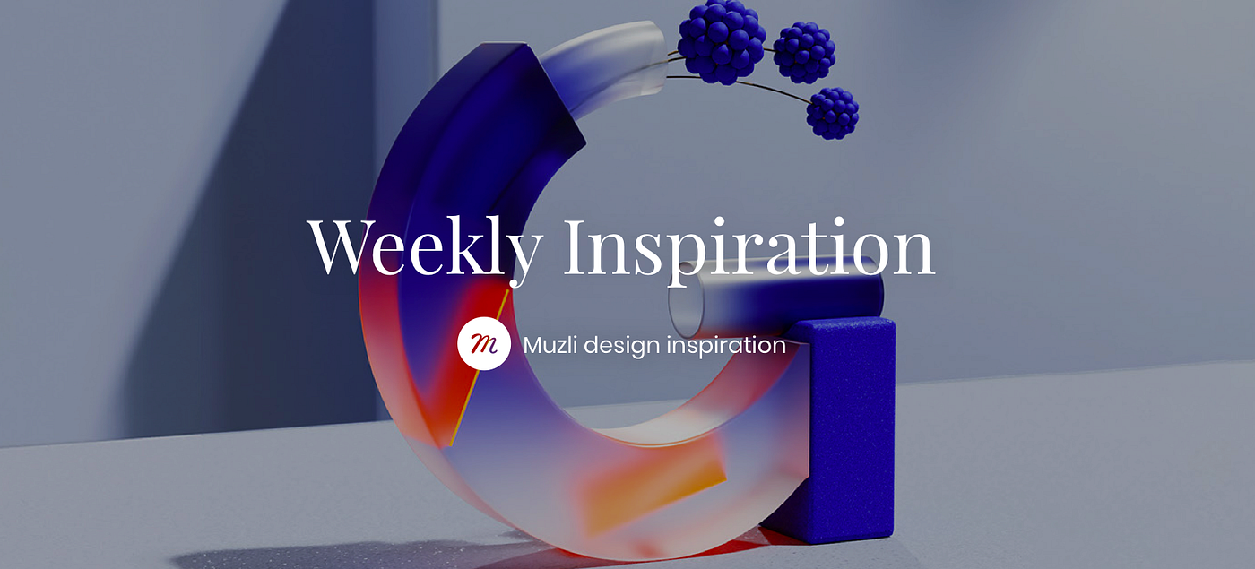 Weekly Design Inspiration #340 - Muzli - Design Inspiration
