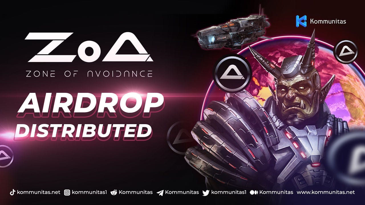 Zone of Avoidance Airdrop Event Distributed | by Kommunitas | Jun, 2022 ...